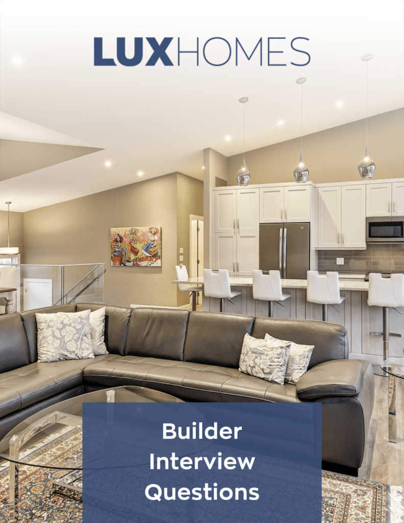Home Building & Renovation Resources | LUX Quality Homes Kelowna